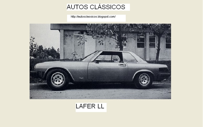 AUTOS CLÁSSICOS: FORA-DE-SÉRIE LAFER LL