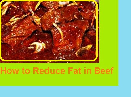 How to Reduce Fat in Beef - Biologizone