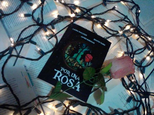 Libros entre mundos: Reseña: Por una rosa