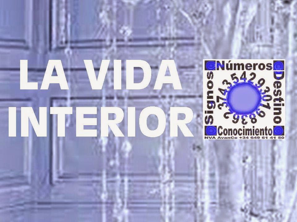 Numerología Vital del Autoconocimiento. NVA. Avance: LA VIDA INTERIOR