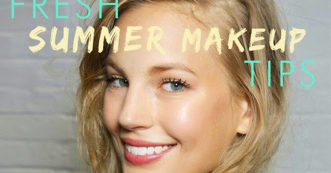 5 easy steps for summer fresh makeup | Fitzroy Boutique