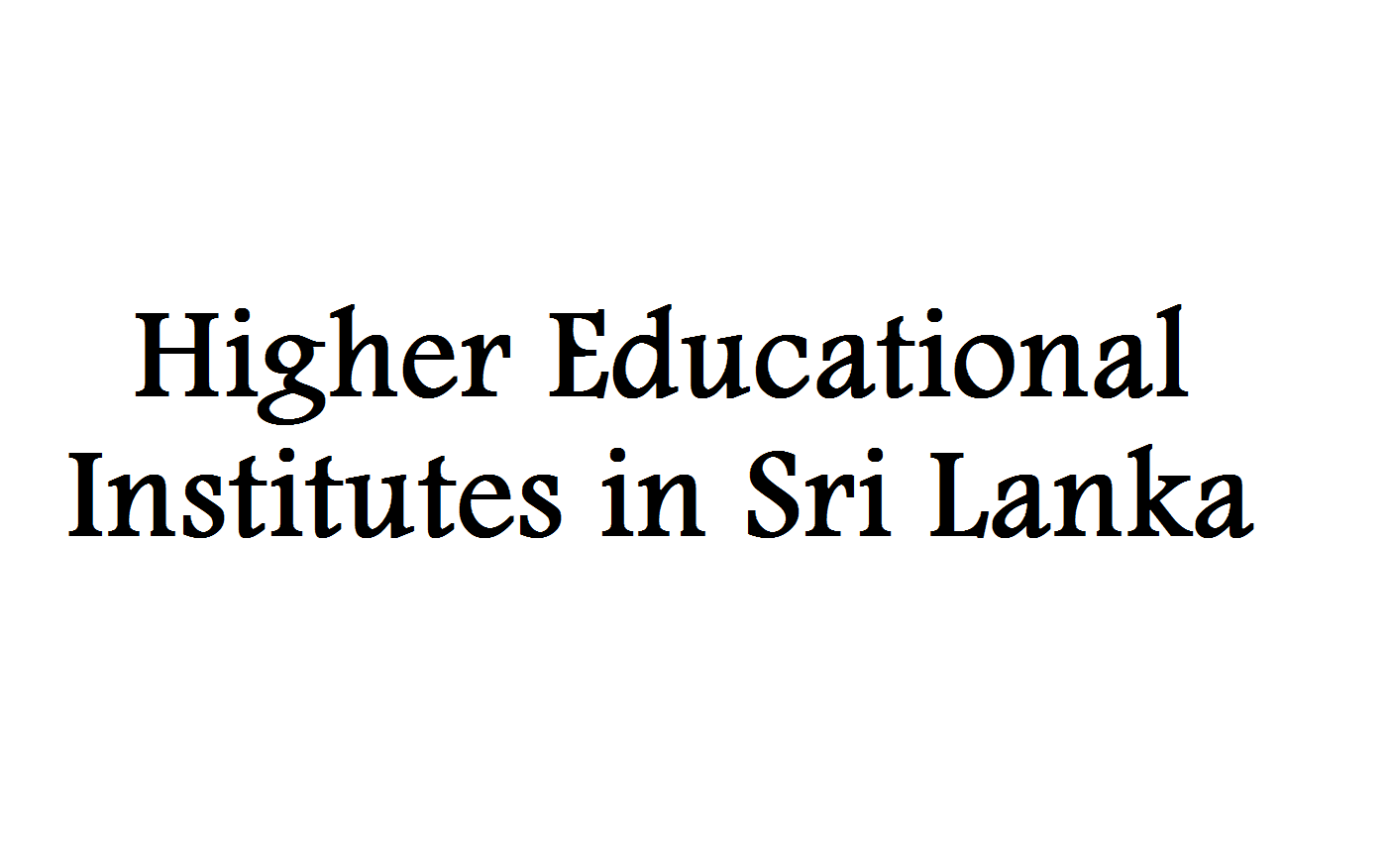 Private Higher Educational Institutes in Sri Lanka - LANKASTUDY