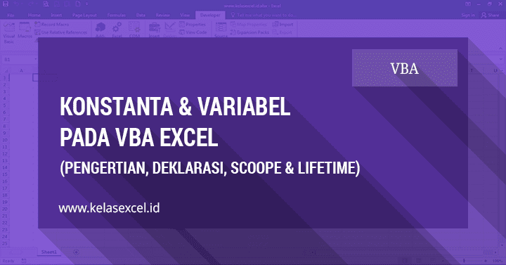 Mengenal Konstanta dan Variabel Pada VBA Excel #05 - Tutorial Excel Indonesia