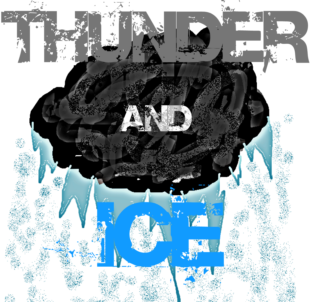 Fear The Penguin: THUNDER & ICE