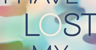 The Reader Bee: My Thoughts: I Have Lost My Way by Gayle Forman