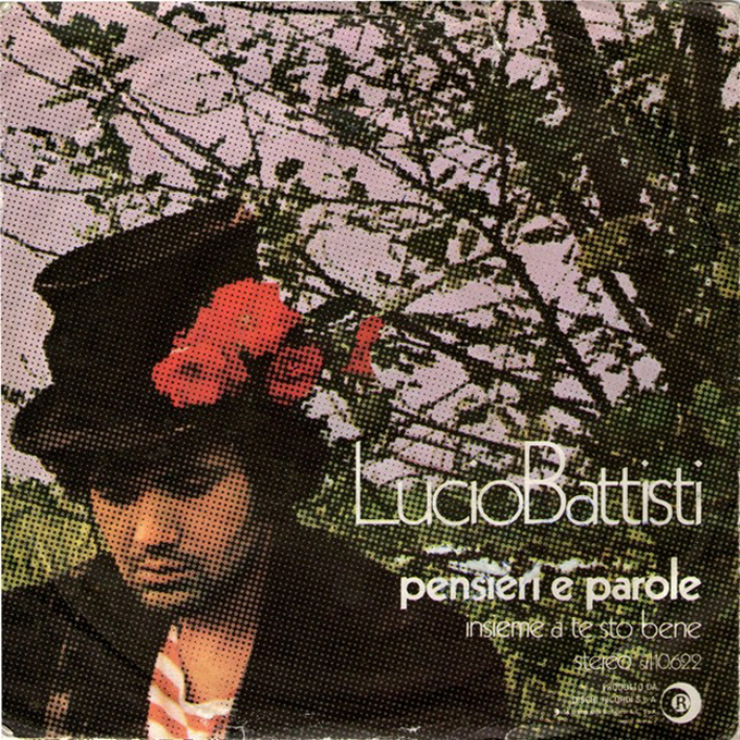 i 45 giri: Lucio Battisti, Pensieri e parole