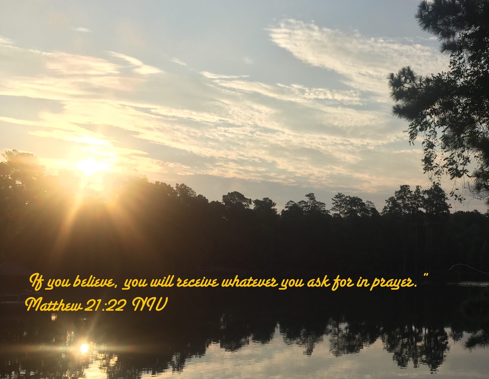 My Strength: Matthew 21:22 - "Great Is Thy Faithfulness"