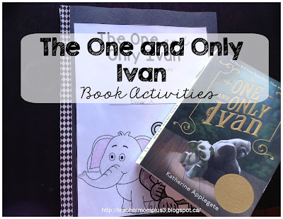 TeacherMomPlus3: The One and Only Ivan Book Activities
