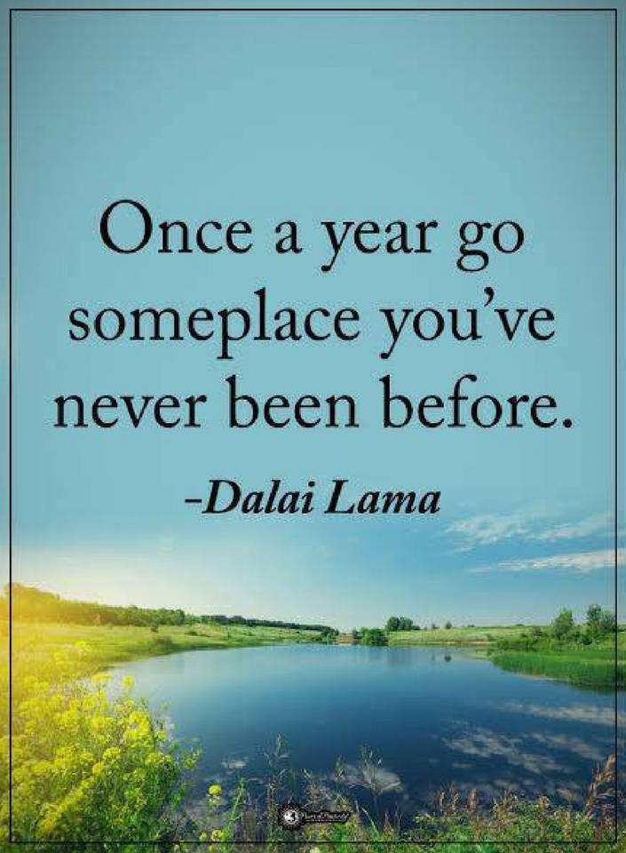 Quotes Once a year go someplace you've never - Quotes