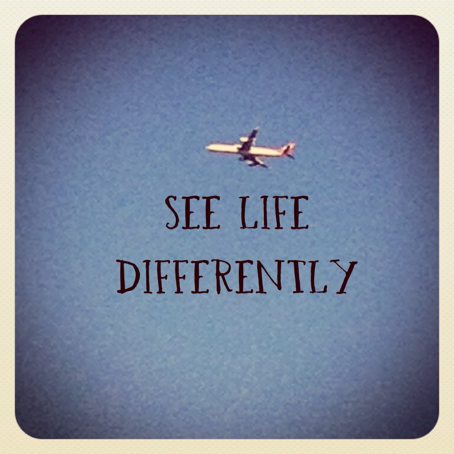 See life differently