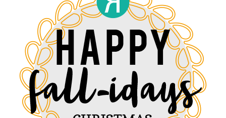 Pink Ink Originals: Reverse Confetti Happy Fallidays - Christmas