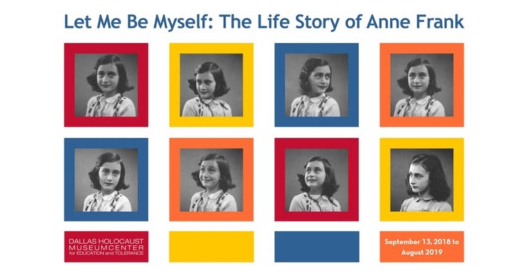Dallas Holocaust Museum Presents Anne Frank Exhibit Addressing Current ...