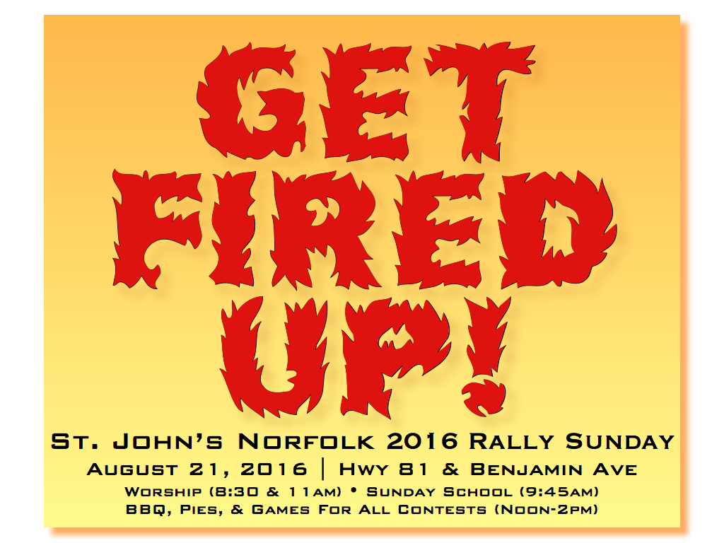 St. John's Lutheran Church ELCA, Norfolk, Nebraska: Get Fired Up! Rally ...