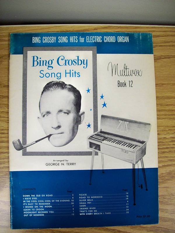 MATRIXSYNTH: Multivox electric chord organ & Bing Crosby Song Book