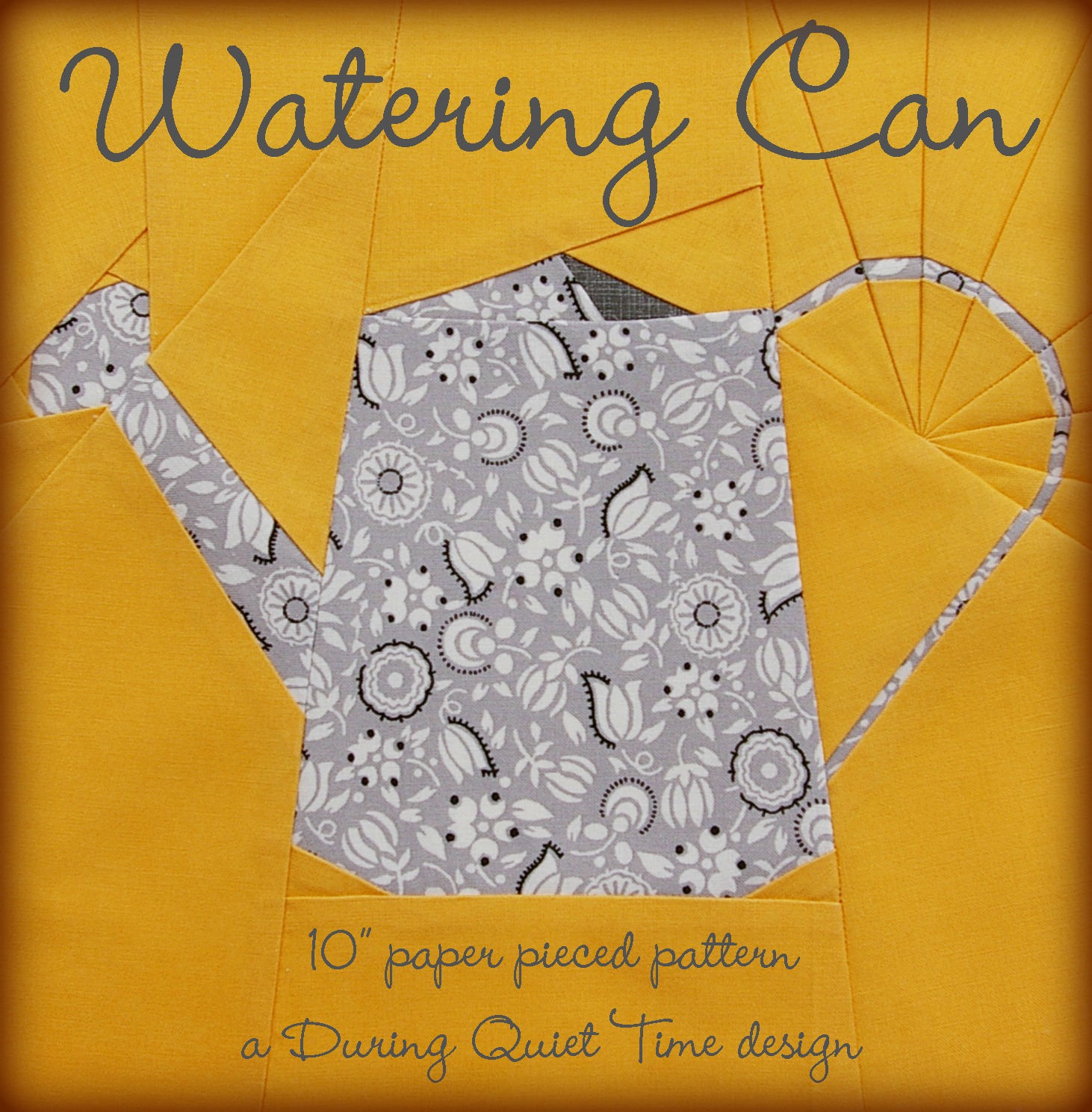 Watering Can; a paper pieced pattern | During Quiet Time