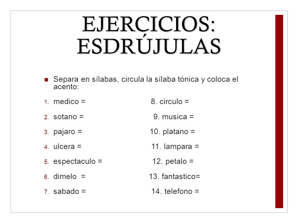 Portafolio sobre reglas de acentuación: Palabras esdrújulas