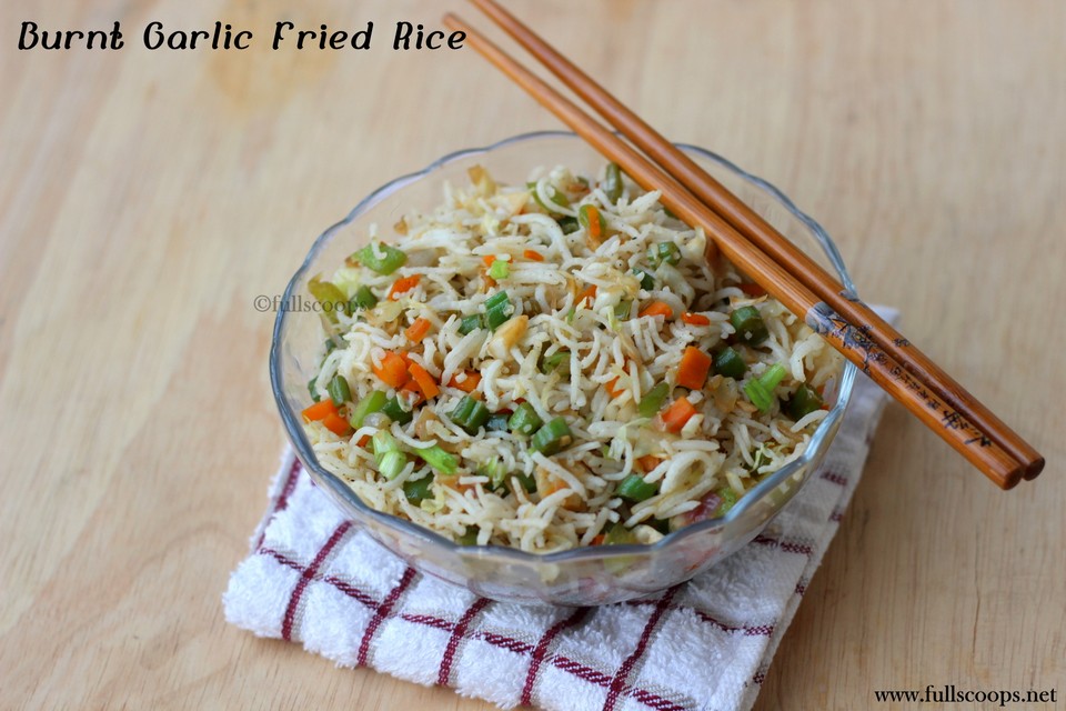 Burnt Garlic Fried Rice ~ Full Scoops - A food blog with easy,simple ...