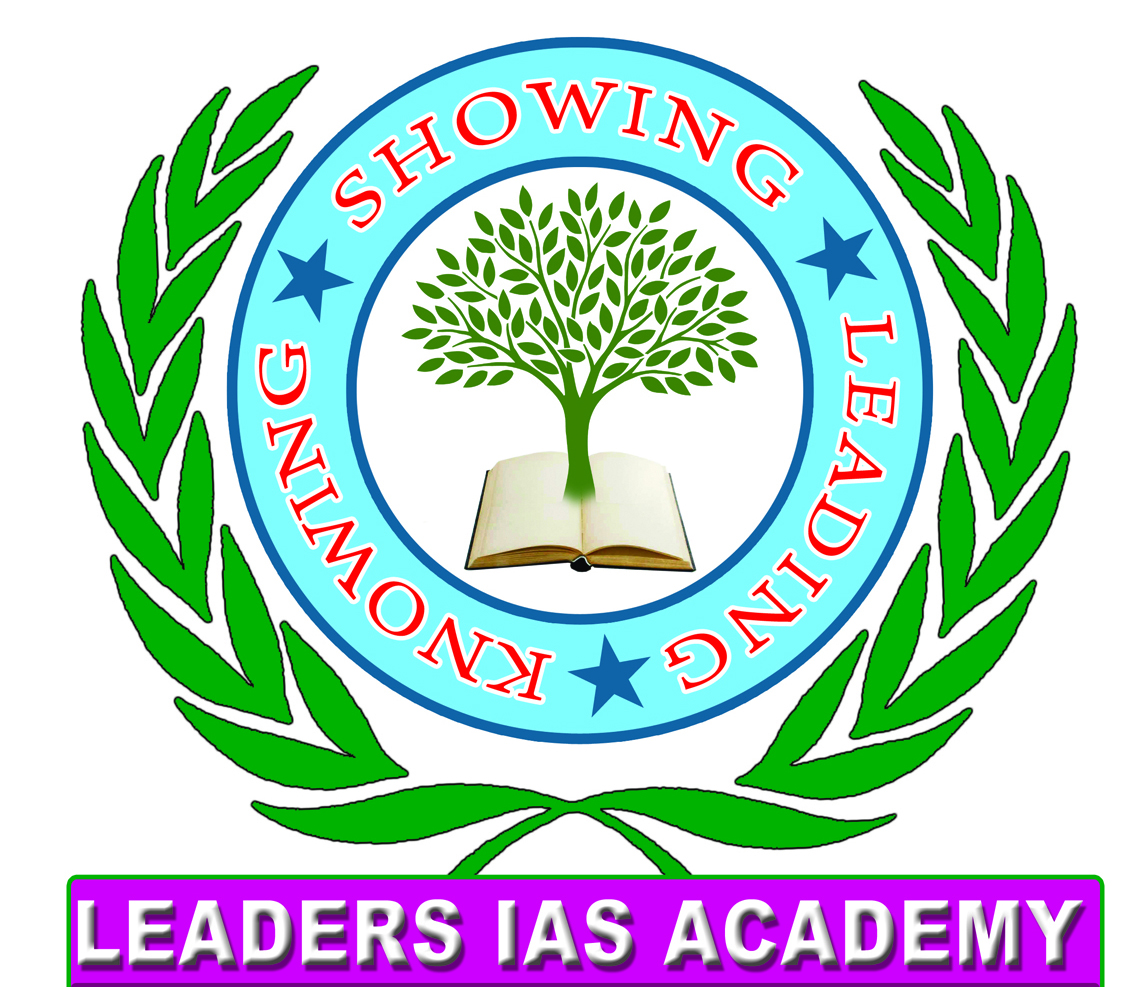 LEADERS IAS ACADEMY : ROLE OF IAS OFFICER