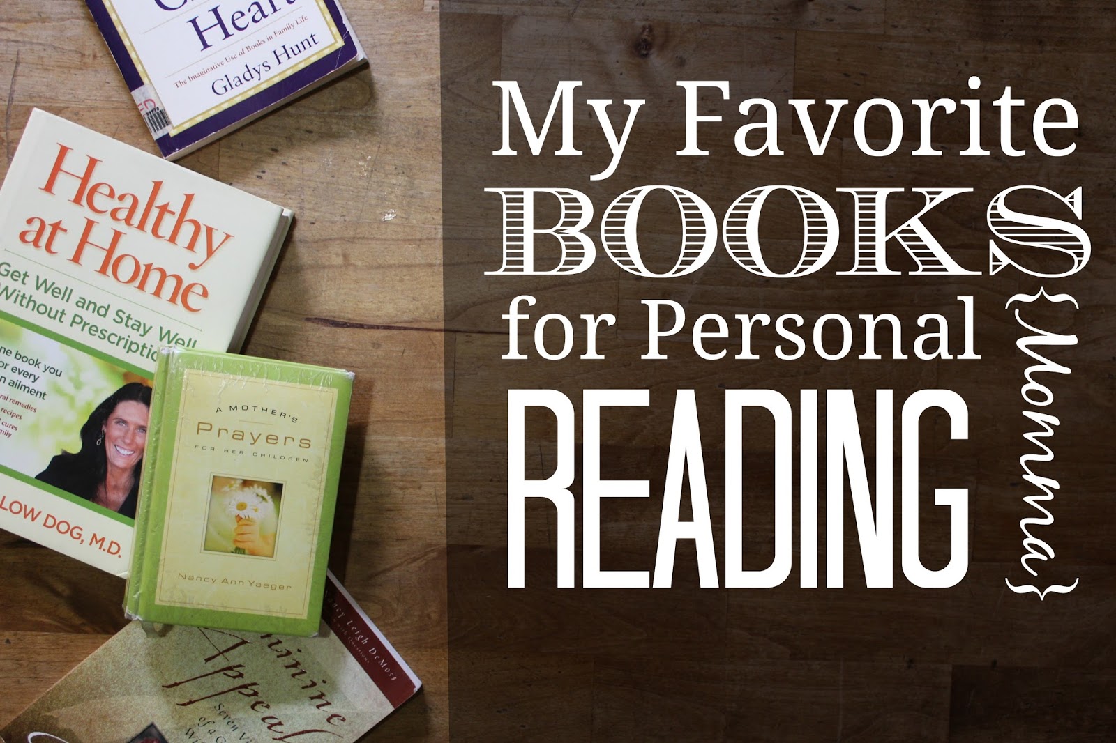 The Unlikely Homeschool: My Favorite Books for Personal {Momma} Reading