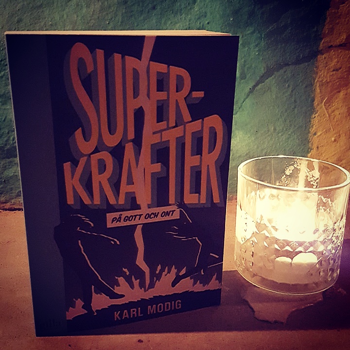 Sincerely Johanna: Releasefest för Superkrafter- på gott och ont