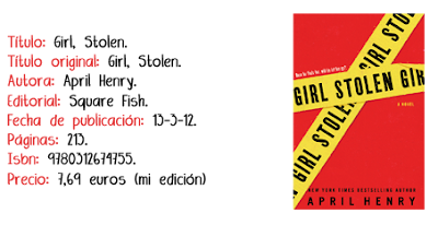 Love Secrets: Mini-reseña: Girl, Stolen ~ April Henry.
