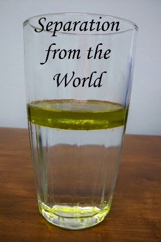Seeking the Lord: Separation from the World