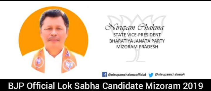 Nirupam Chakma BJP candidate for Mizoram LS seat | TIMES OF MIZORAM