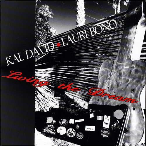 Kal David & Lauri Bono - Living The Dream (2015) | Jazz'n'Blues dl