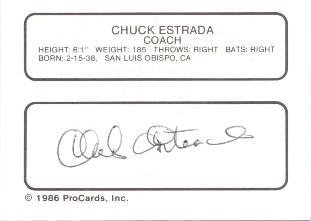 1986 PROCARDS PROJECT: CHUCK ESTRADA