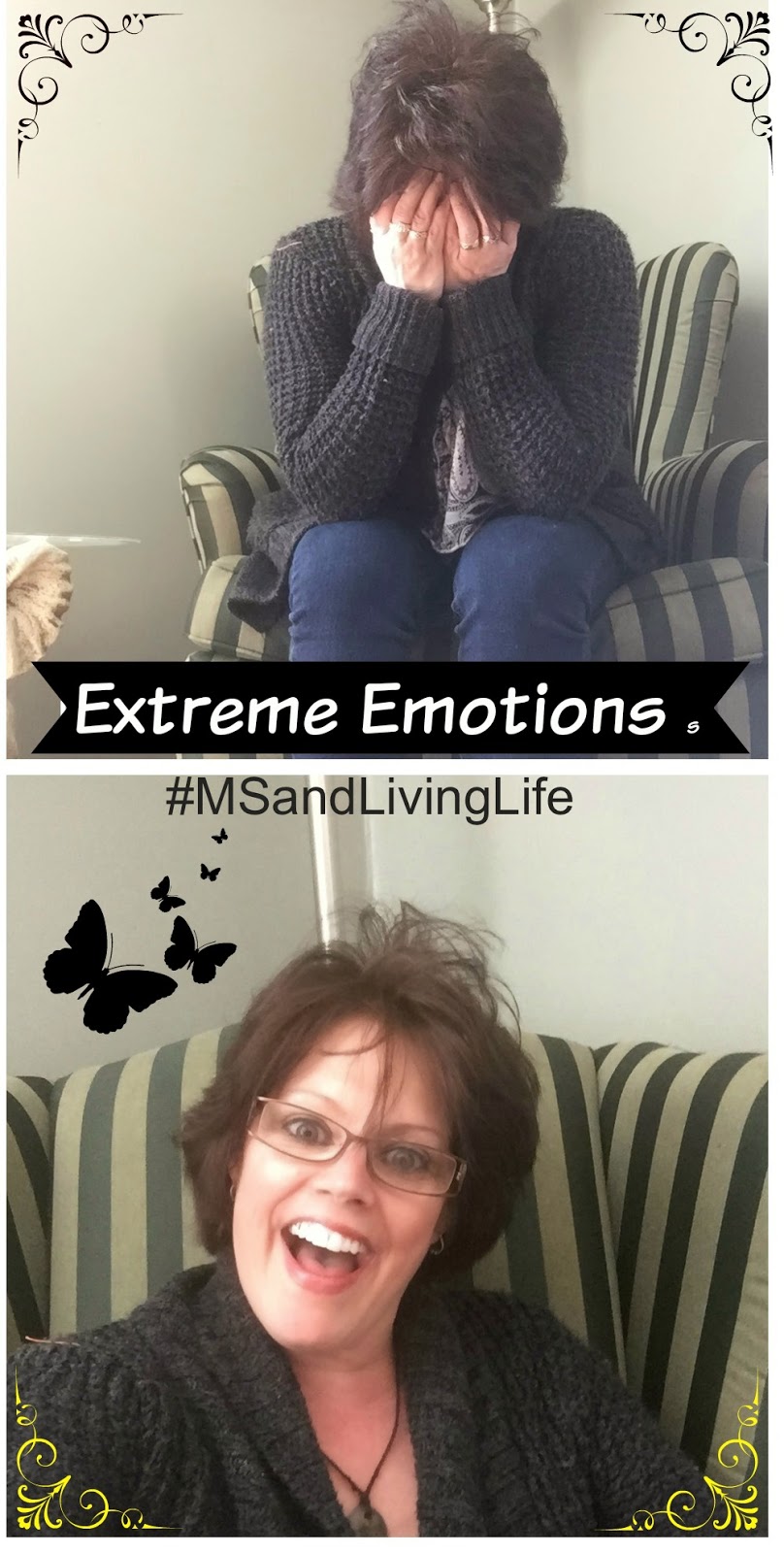MS and Living Life : Extreme Emotions with MS
