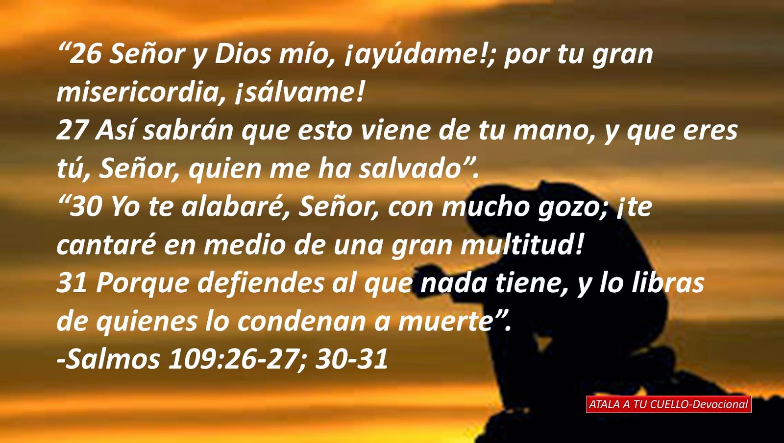 ATALA A TU CUELLO Devocional: Salmos 109