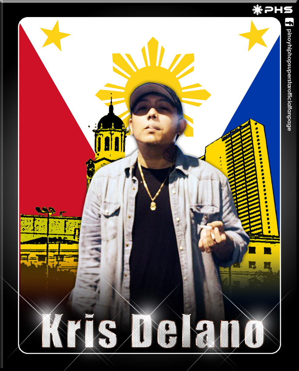 Pinoy Hiphop Superstar: Kris Delano