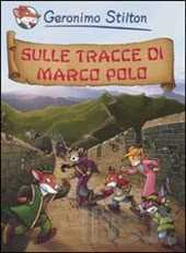 Biblioteca Comunale "Vincenzo De Cristo" Cittanova (RC): Sulle tracce di Marco Polo - Geronimo ...