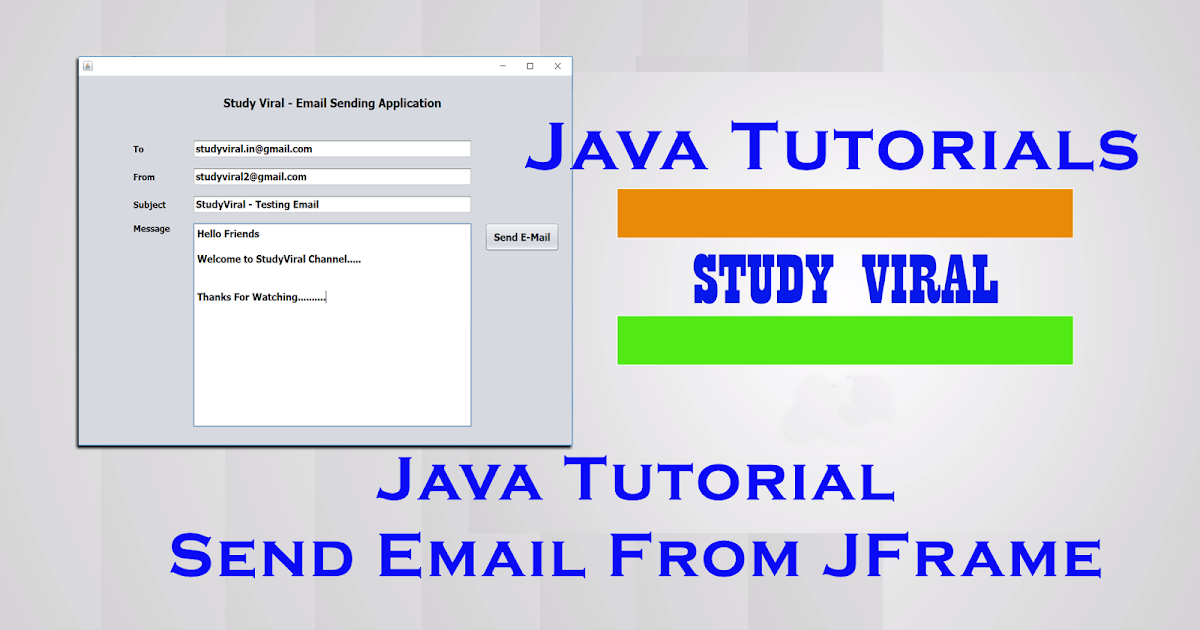 Java Swing Application for Sending E-Mail - StudyViral ~ Study Viral ...