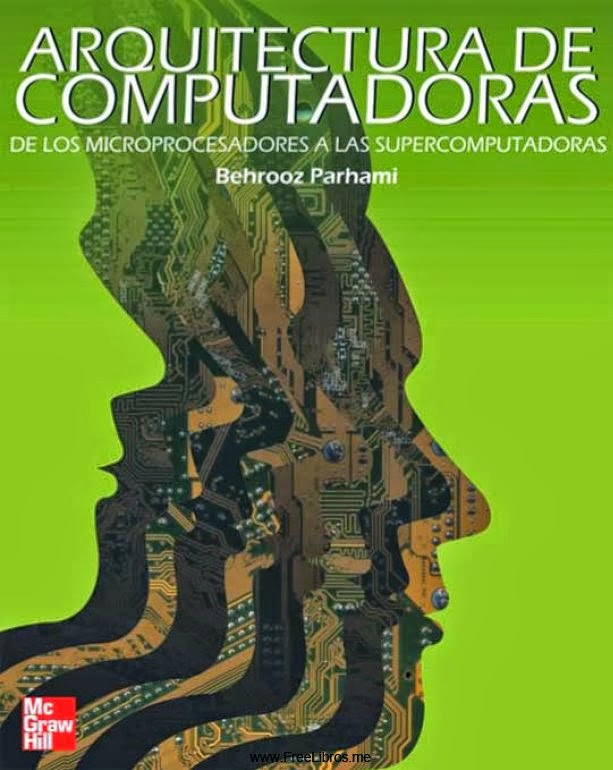 Libros, Revistas y Mucho Mas....: Arquitectura de Computadoras: De los ...