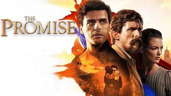 Κριτική: Η Μεγάλη Υπόσχεση - The Promise