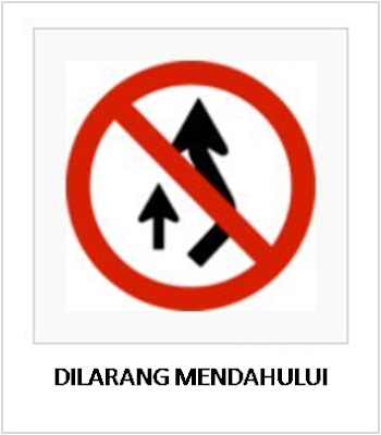 Inilah RAMBU - RAMBU TANDA LALU LINTAS LENGKAP BESERTA DENGAN GAMBAR ...