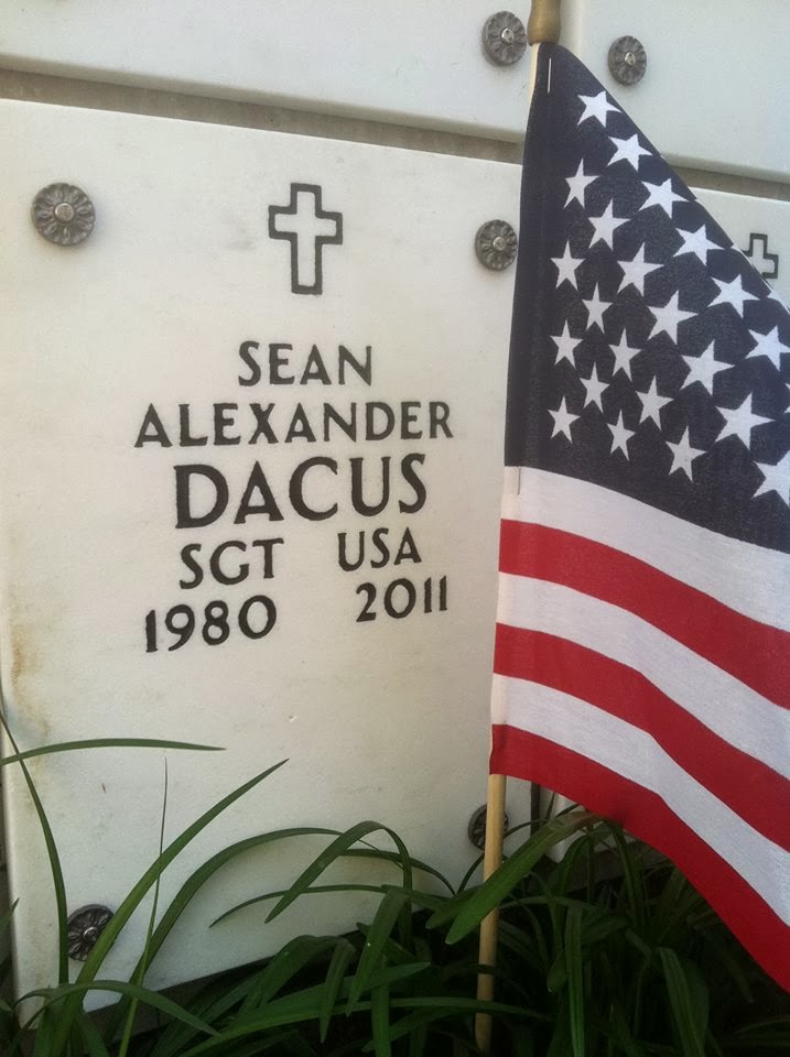 Military Ovation: To Sean Dacus, with love. We will never forget.