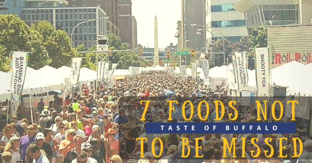 7 Foods not to be missed at Taste of Buffalo - HUNT Real Estate ...