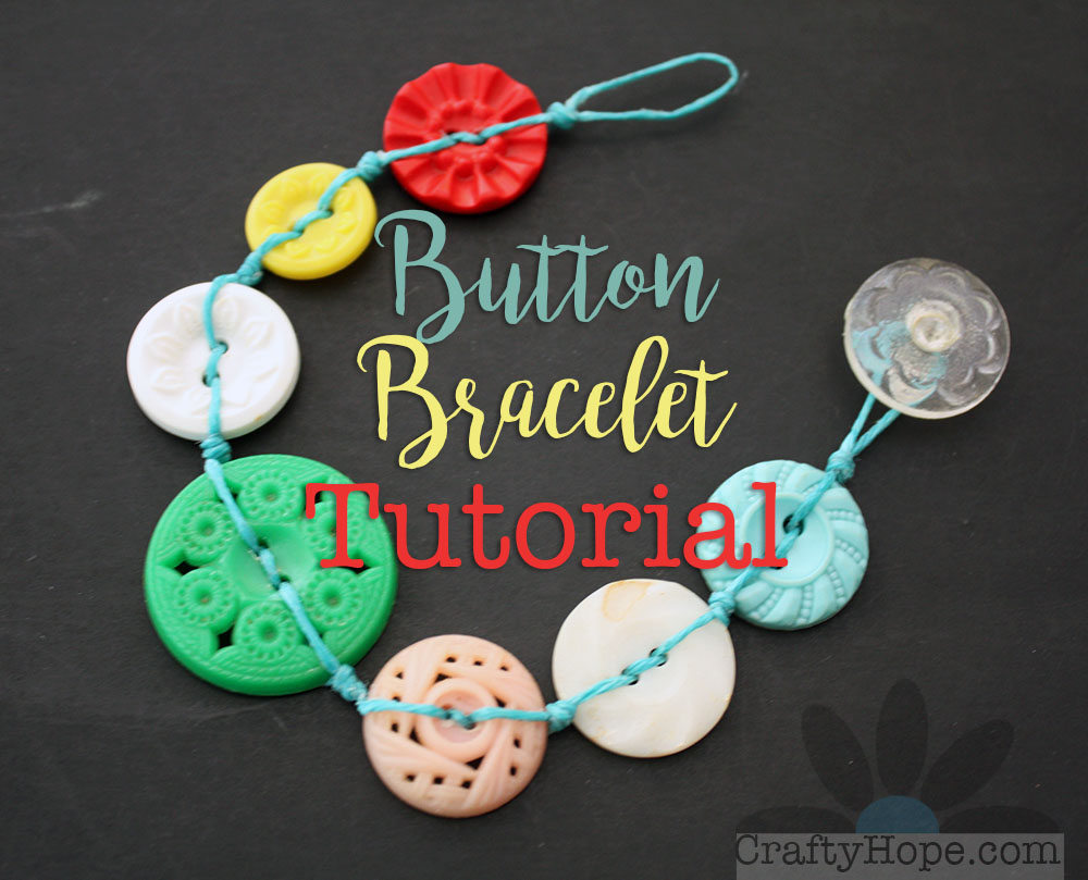 CraftyHope: Button Bracelet Tutorial