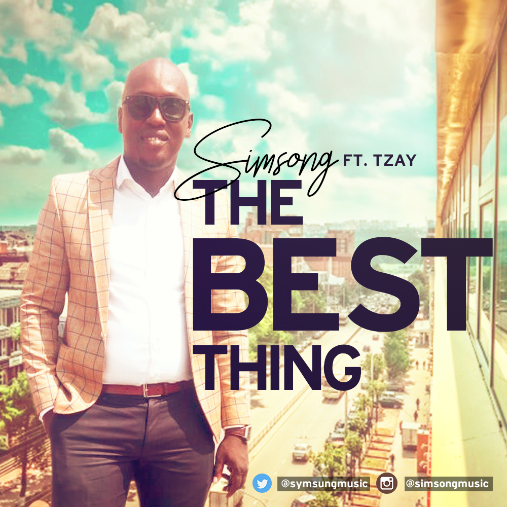 Simsong - The Best Thing ~ MuZiKGoDs
