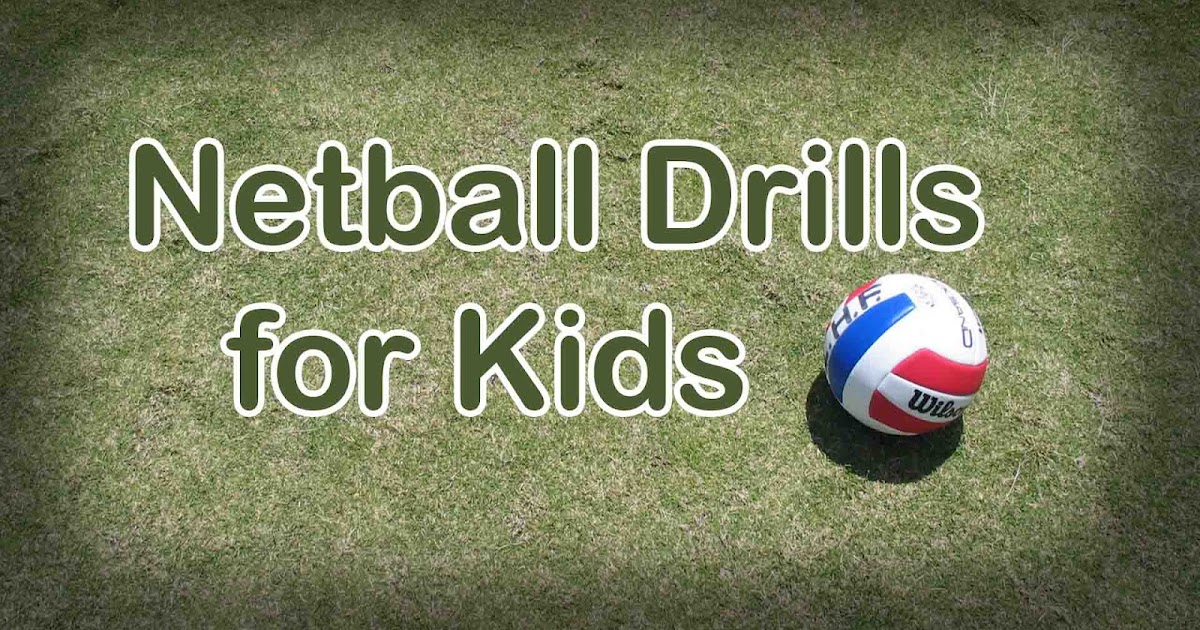 NetballDrillsZone: 3 Simple and Fun Netball Drills for Kids