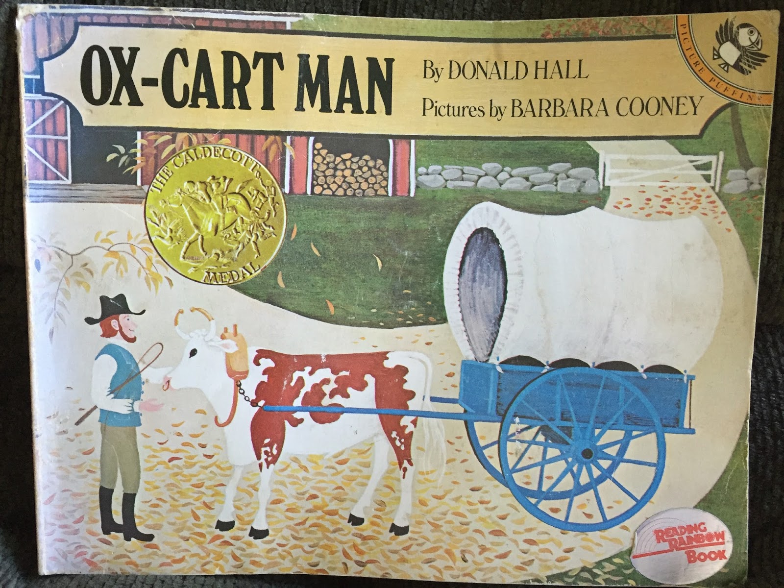 Letters from a Hill Farm: Ox-Cart Man by Donald Hall