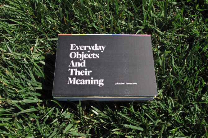 Love your objects: EVERYDAY OBJECTS AND THEIR MEANINGS