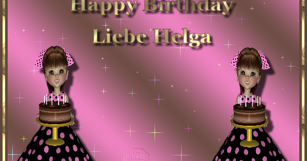 Happy Birthday Helga: Happy Birthday