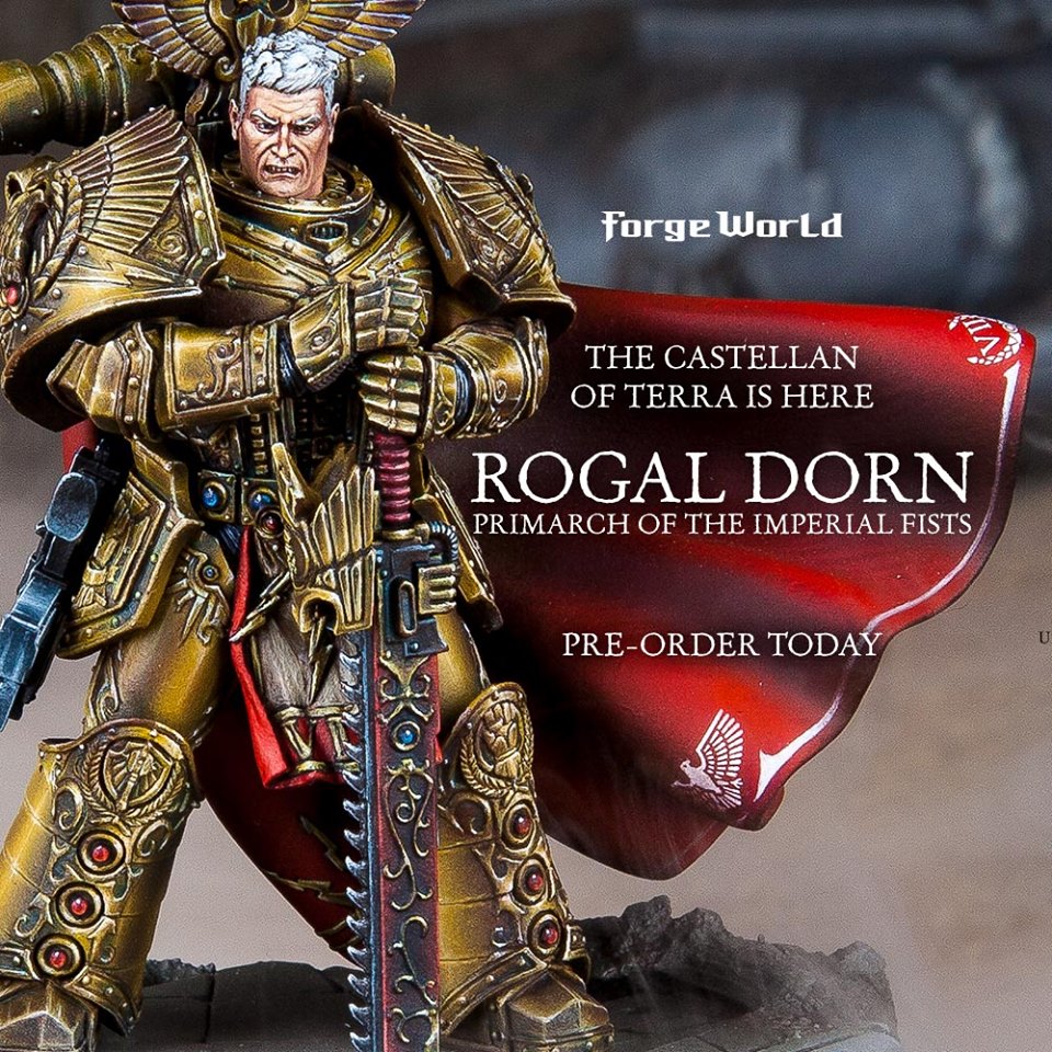 Rogal Dorn..... Pre-Orders - Faeit 212