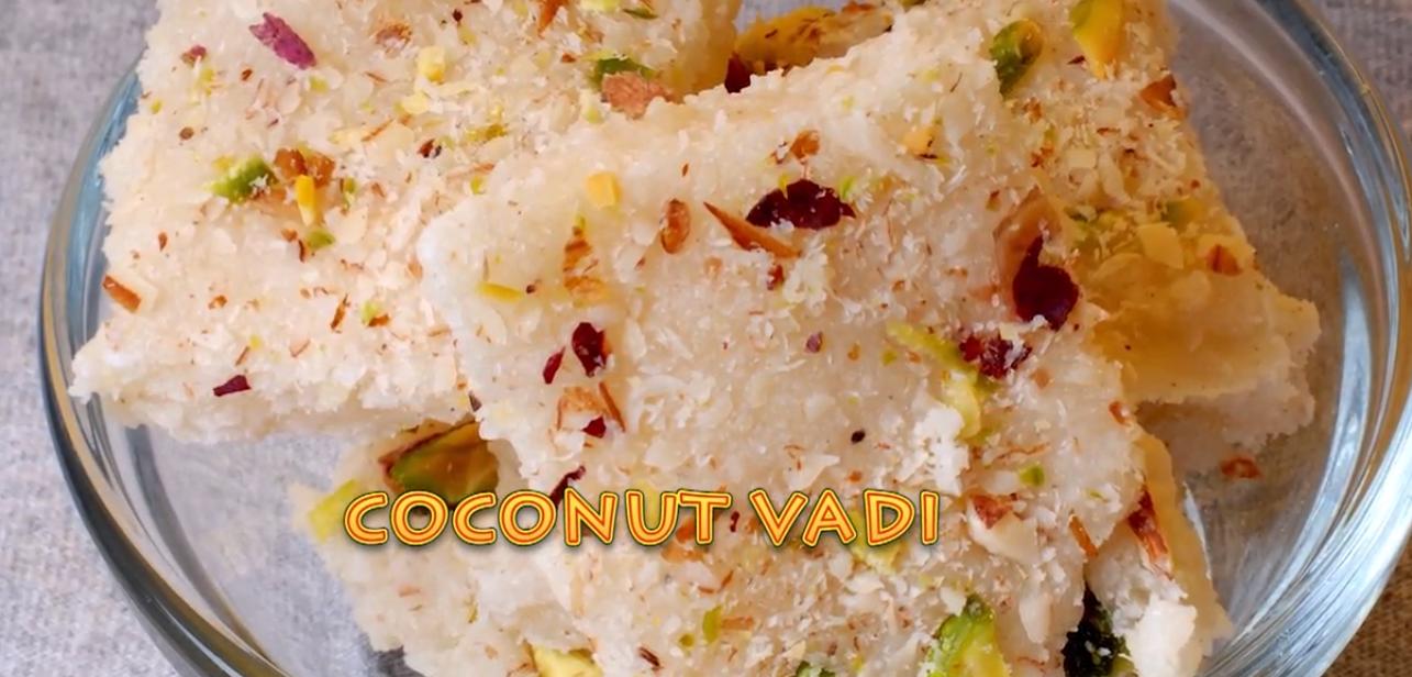 Coconut Burfi or Coconut Vadi | Yummy-And-Healthy-Food
