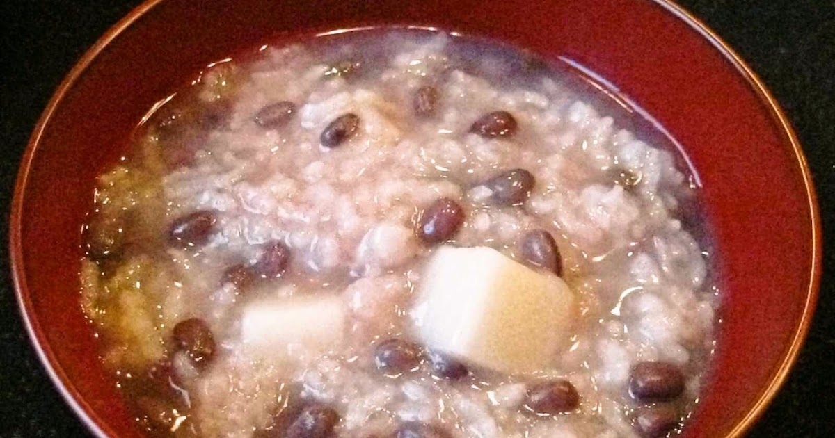 Recipes for Tom: Azukigayu / rice porridge with azuki beans