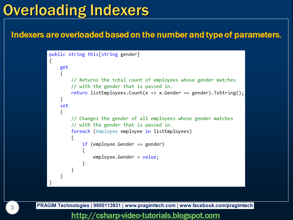 Sql server, .net and c# video tutorial: Part 66 – Overloading Indexers