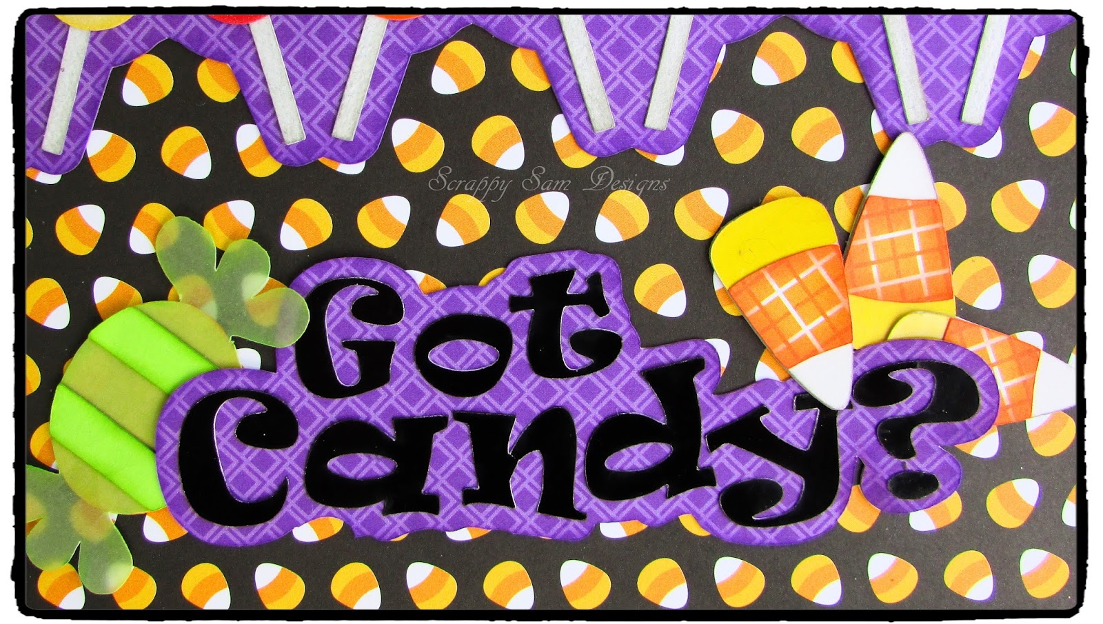Scrappy Sam Designs: Got Candy Layout